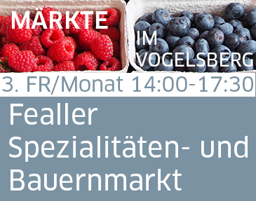 Fealler Spezialitäten- und Bauernmarkt – Vogelsberg ORIGINAL